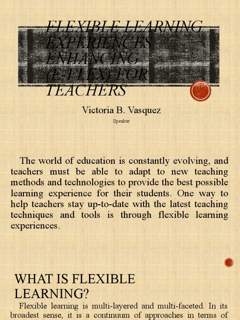 Flexible Learning Experiences Enhancing | PDF | Learning | Teachers Flexible Learning Experiences Enhancing | PDF | Learning | Teachers