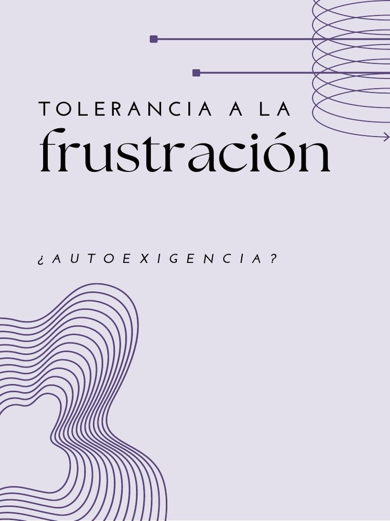 MATERIAL GRATUITO Tolerancia A La Frustración | PDF | Las emociones | Dilación