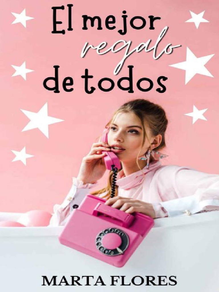 El Mejor Regalo de Todos Marta Flores | PDF | Navidad | Amor