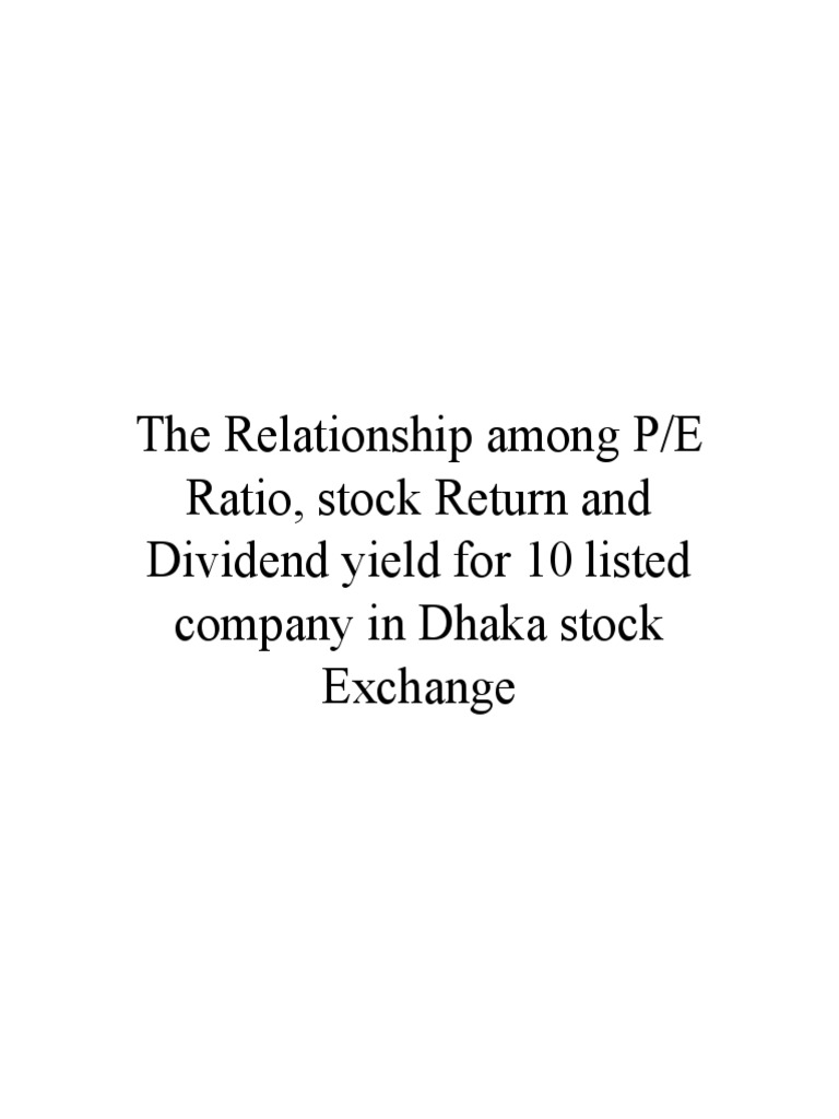 P/E Ratio and Dividend Yield Analysis in DSE | PDF | Price–Earnings ...
