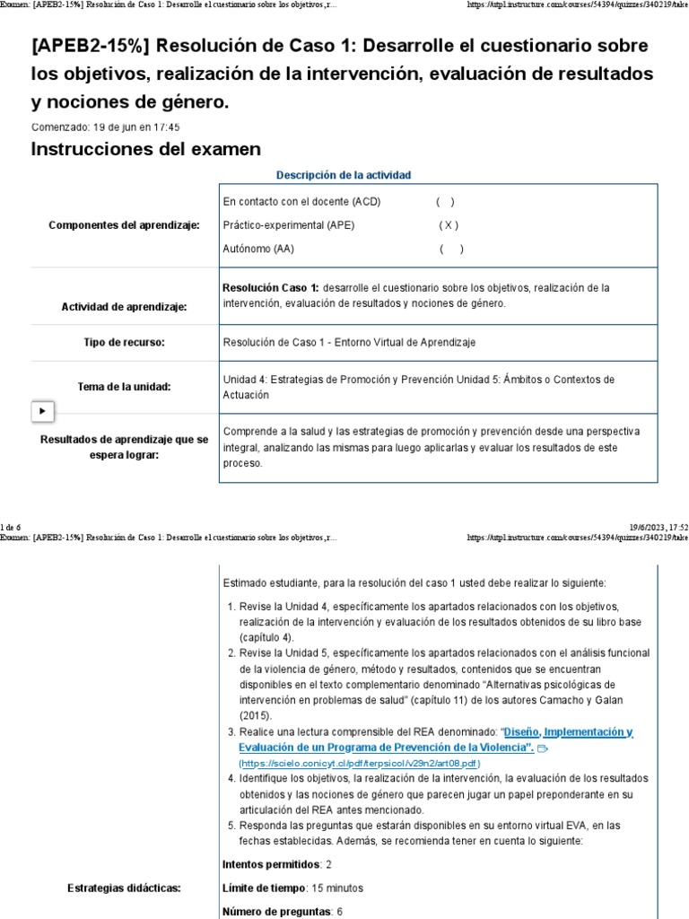 Examen (APEB2-15 - ) Resolución de Caso 1 Desarrolle El Cuestionario Sobre Los Objetivos ...