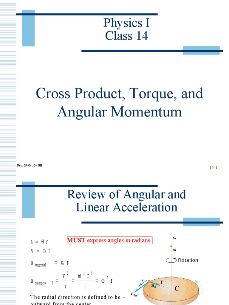 Lec14 Cross Product Torque And Angular Momentum Pdf Torque
