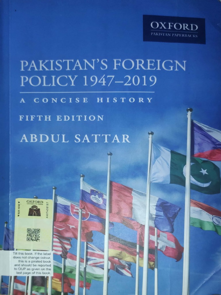 Pakistan, S Foreign Policy 1947 2019 5th Edition Abdul Sattar PDF | PDF