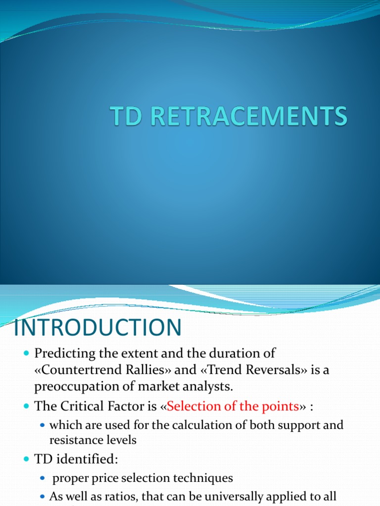 TD Retracements | PDF | Arithmetic | Elementary Mathematics