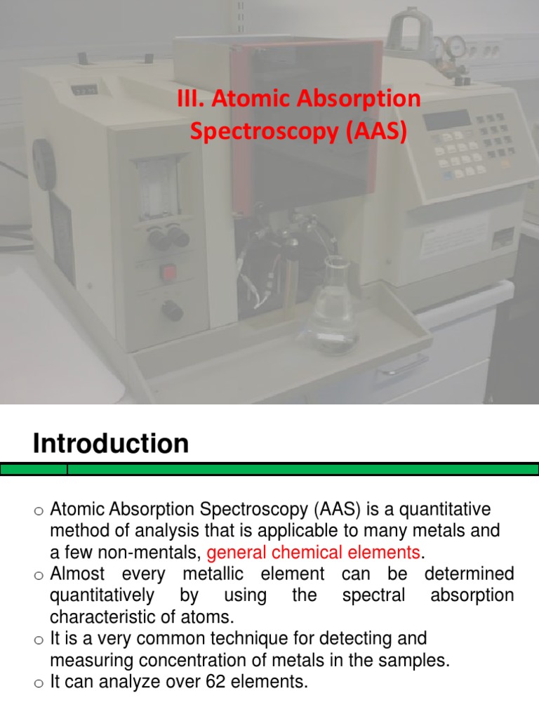 III. Atomic Absorption Spectroscopy (AAS) | PDF | Atomic Absorption Spectroscopy | Absorption ...