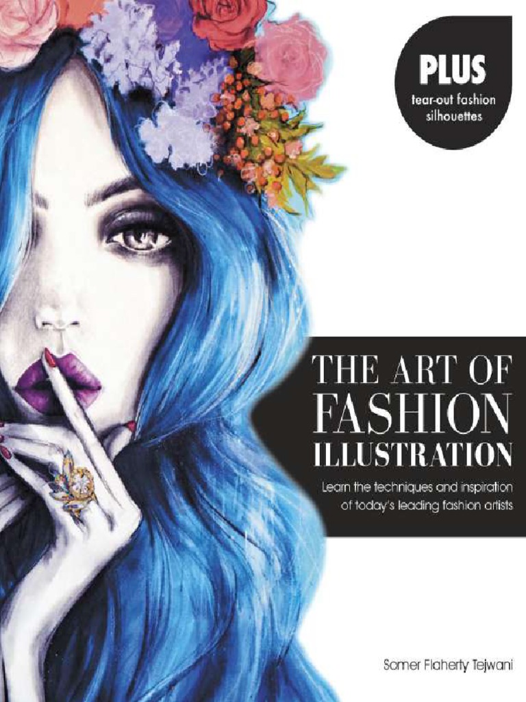 The-Art-of-Fashion-Illustration-by-Somer-Flaherty-Tejwani-pdf-free ...