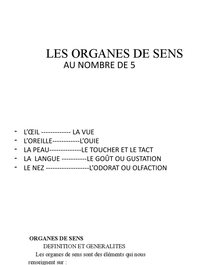 Les 5 organes de sens et leurs fonctions | PDF | Somesthésie | Goût