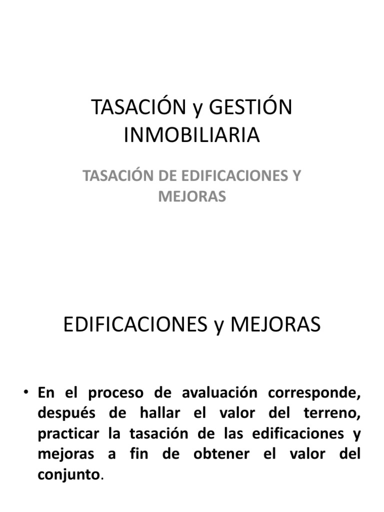 CLASE III - Tasación de Edificios y Mejoras | PDF | Valoración (Finanzas) | Depreciación