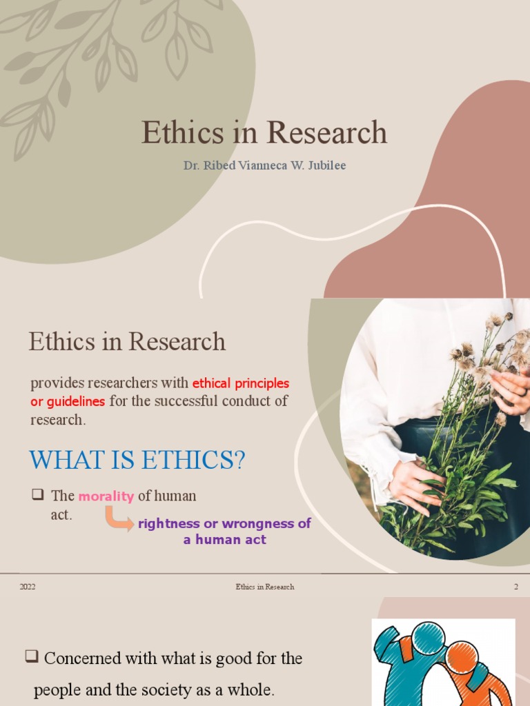 Ethics in Research SLIDE | PDF | Experiment | Applied Ethics