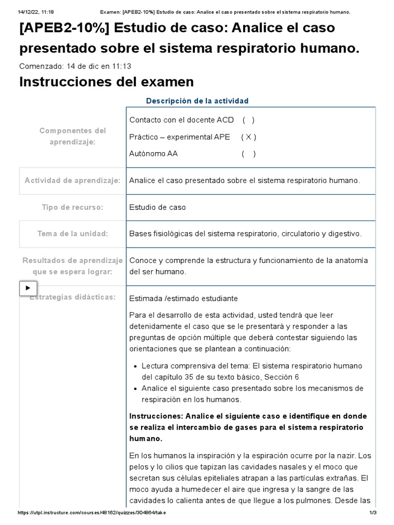 Examen - (APEB2-10%) Estudio de Caso - Analice El Caso Presentado Sobre El Sistema Respiratorio ...