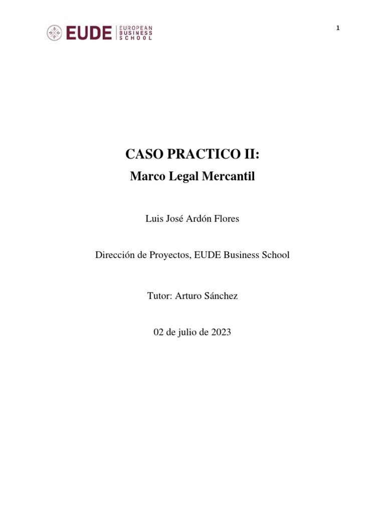 Caso Práctico II - Marco Legal Mercantil | PDF | Arbitraje | Bancarrota