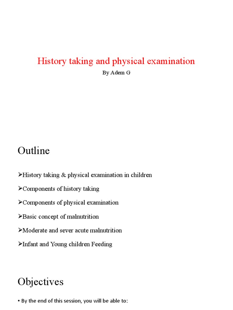 Pediatric History Taking and Exam Guide | PDF | Childbirth | Physical ...
