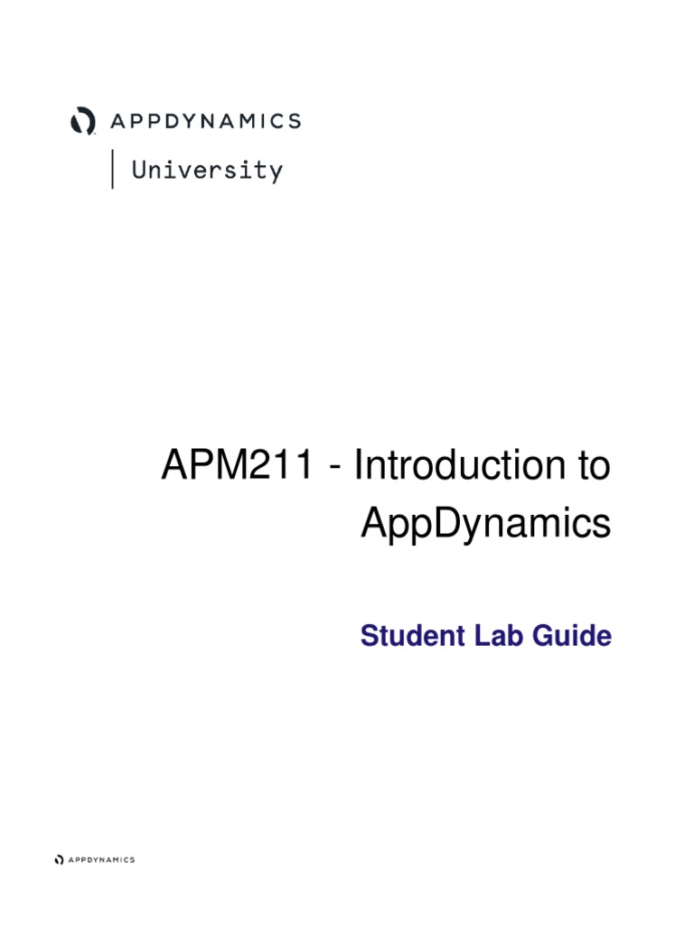 APM211 Lab - Introduction To AppDynamics - Student Lab Guide | PDF | World Wide Web | Internet & Web