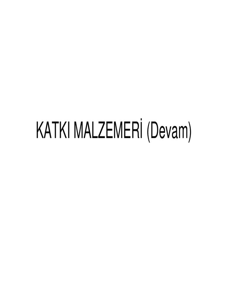 Katki Malzemer (Devam) | PDF