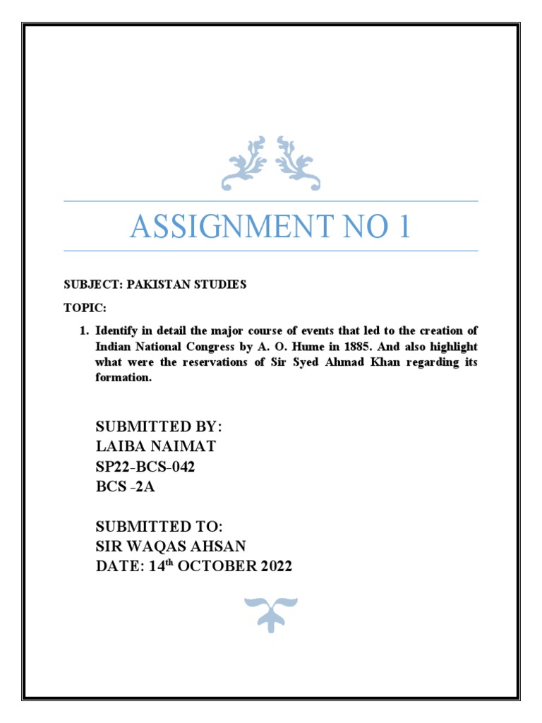 Assg 1 SP22-BCS-042 | PDF | British Raj | Indian National Congress