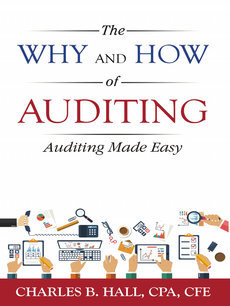 The Why and How of Auditing - Au - Charles Hall | PDF | Audit ...