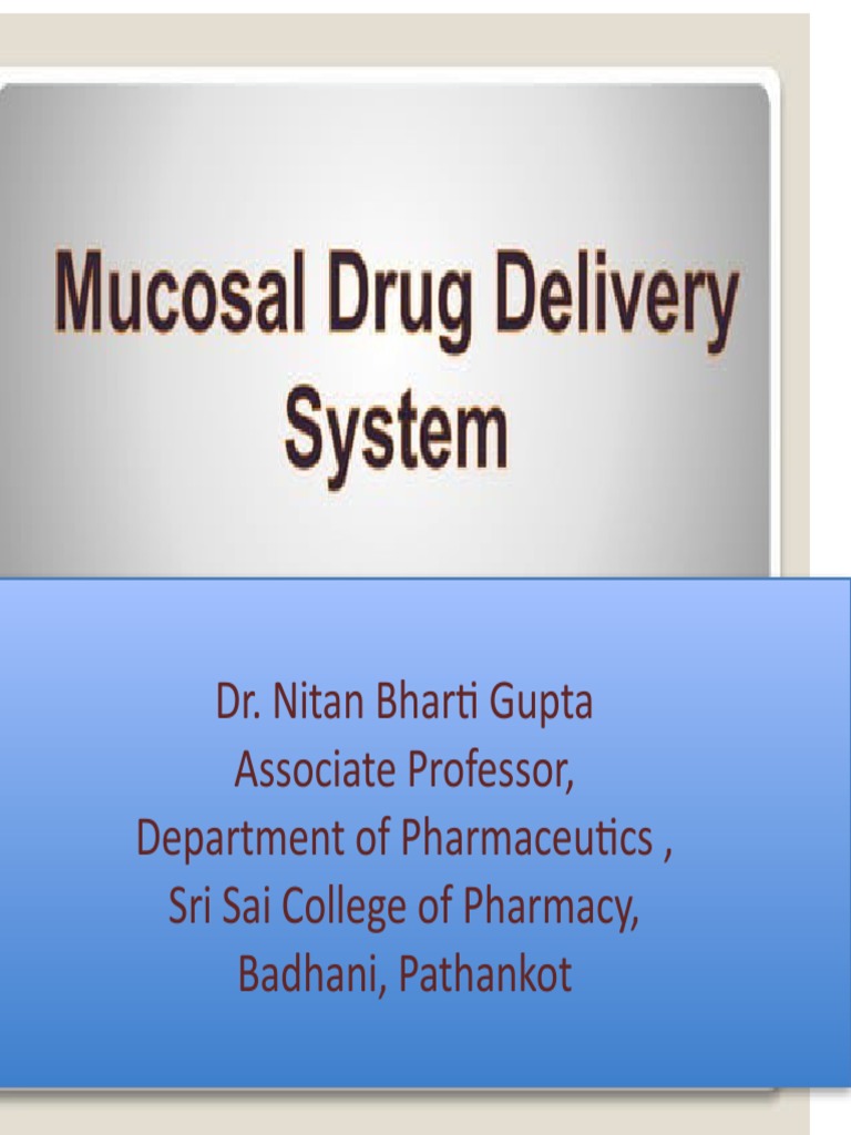 Mucosal Drug Delivery System | PDF