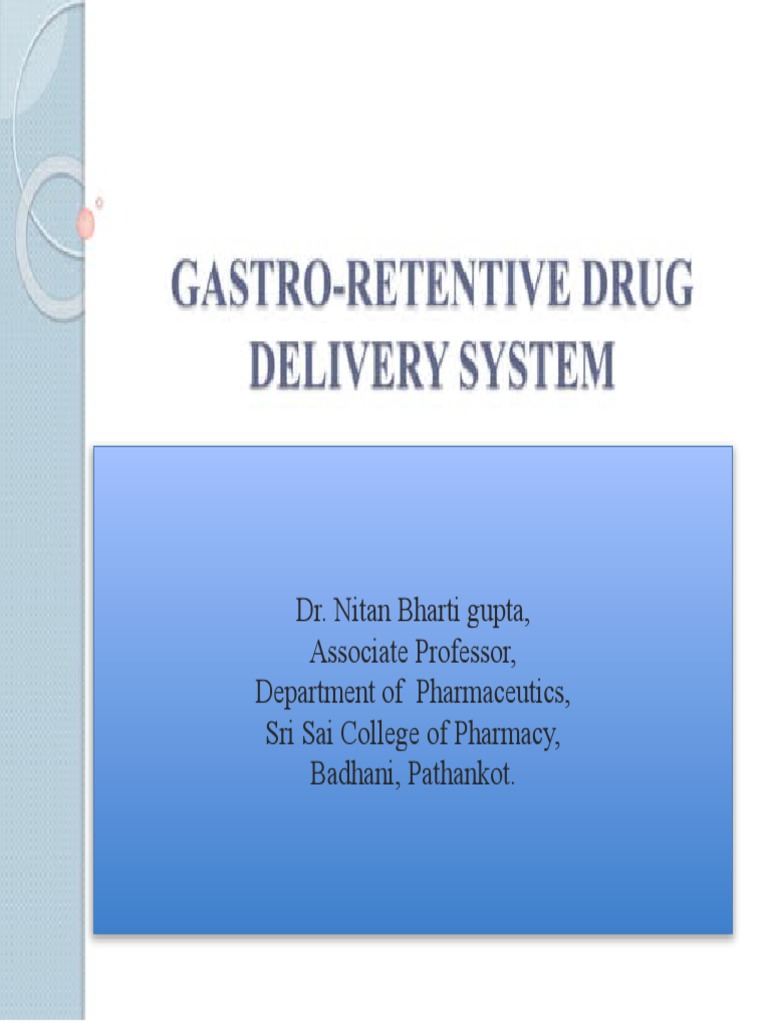 Gastroretentive Drug Delivery System | PDF