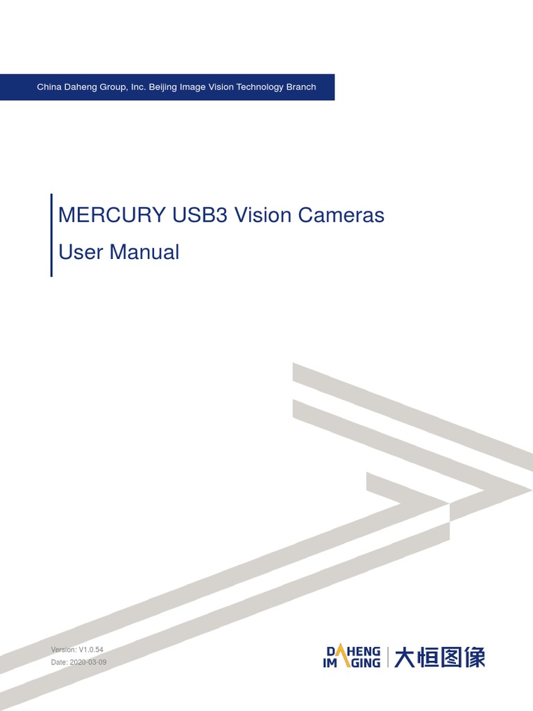 DAHENG MERCYRY USB3.0 Cameras UserManual EN V1.0.54 | PDF | Installation (Computer Programs) | Pixel