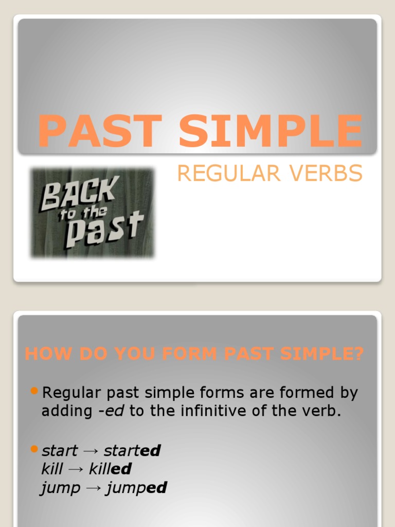 Past Simple | PDF | Language Arts & Discipline