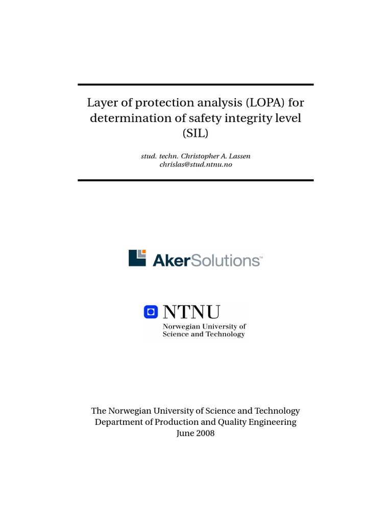 Layer of Protection Analysis (LOPA) For Determination of Safety ...