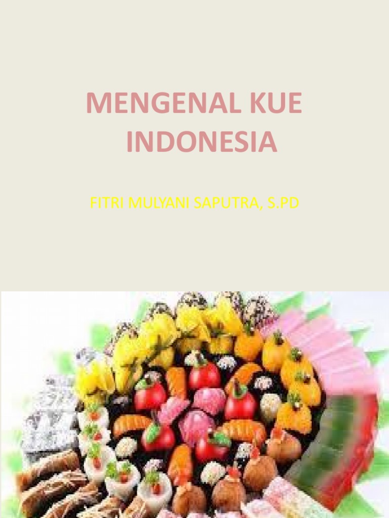 Pengertian Cake Dan Kue Indonesia | PDF