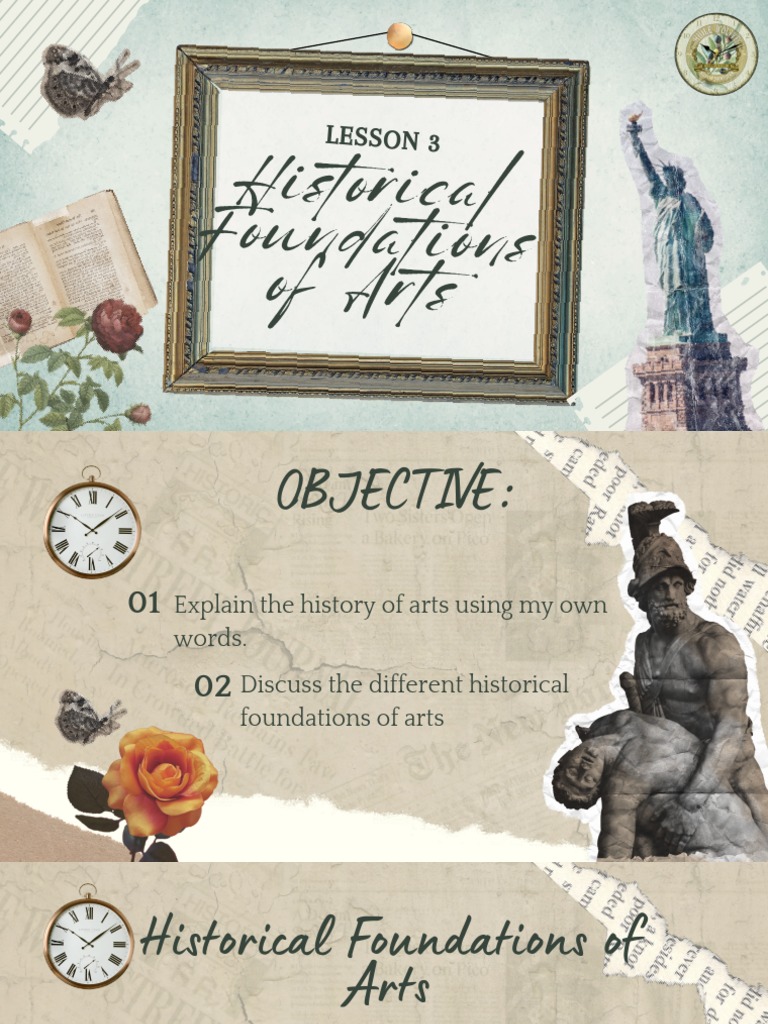 Lesson 3 Historical Foundation of Arts | PDF | Realism (Arts) | Sculpture