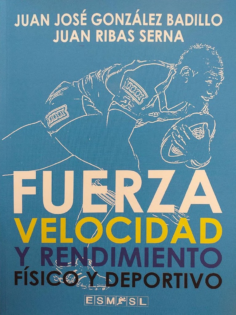 Fuerza, Velocidad y Rendimiento Badillo - Unlocked | PDF