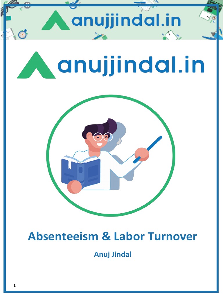 Notes Absenteeism and Labour Turnover Lyst3844 | PDF | Turnover ...