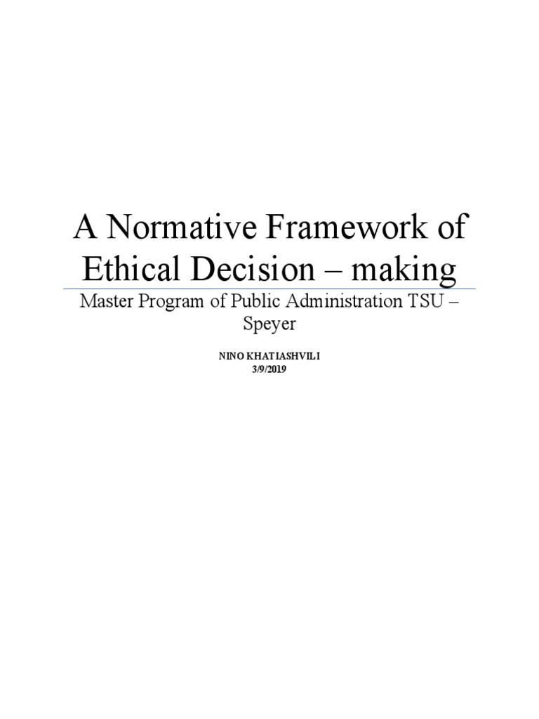 A Normative Framework Of Ethical Decision Making Pdf Virtue