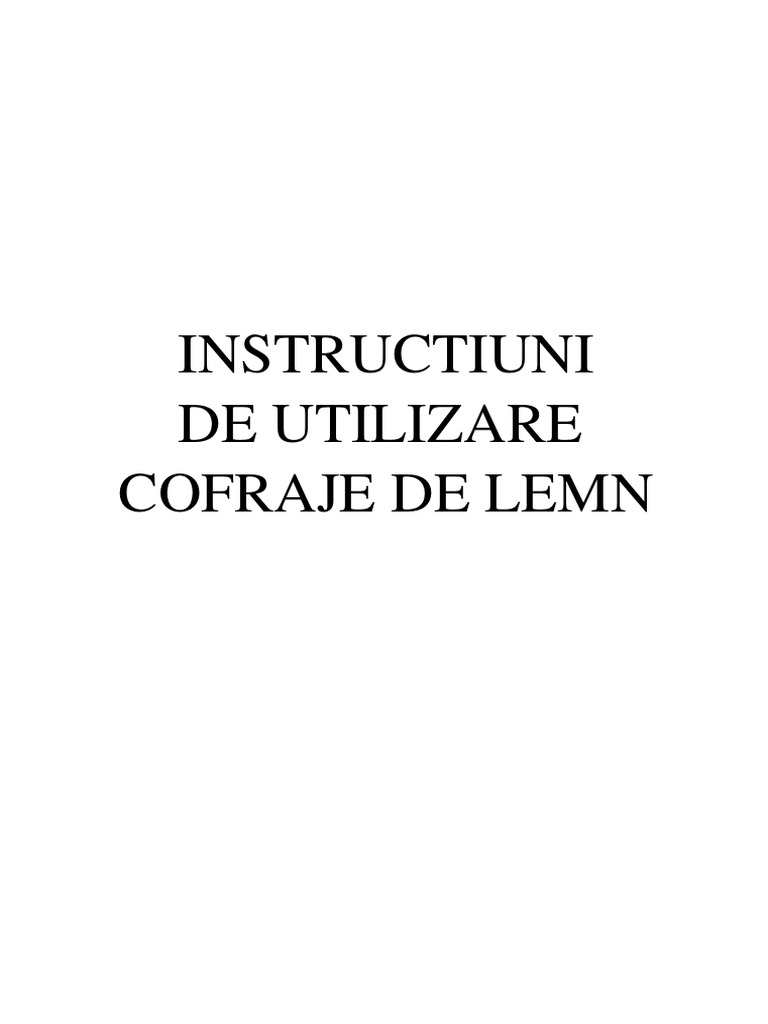 Instructiuni de Utilizare Cofrag Din Lemn | PDF