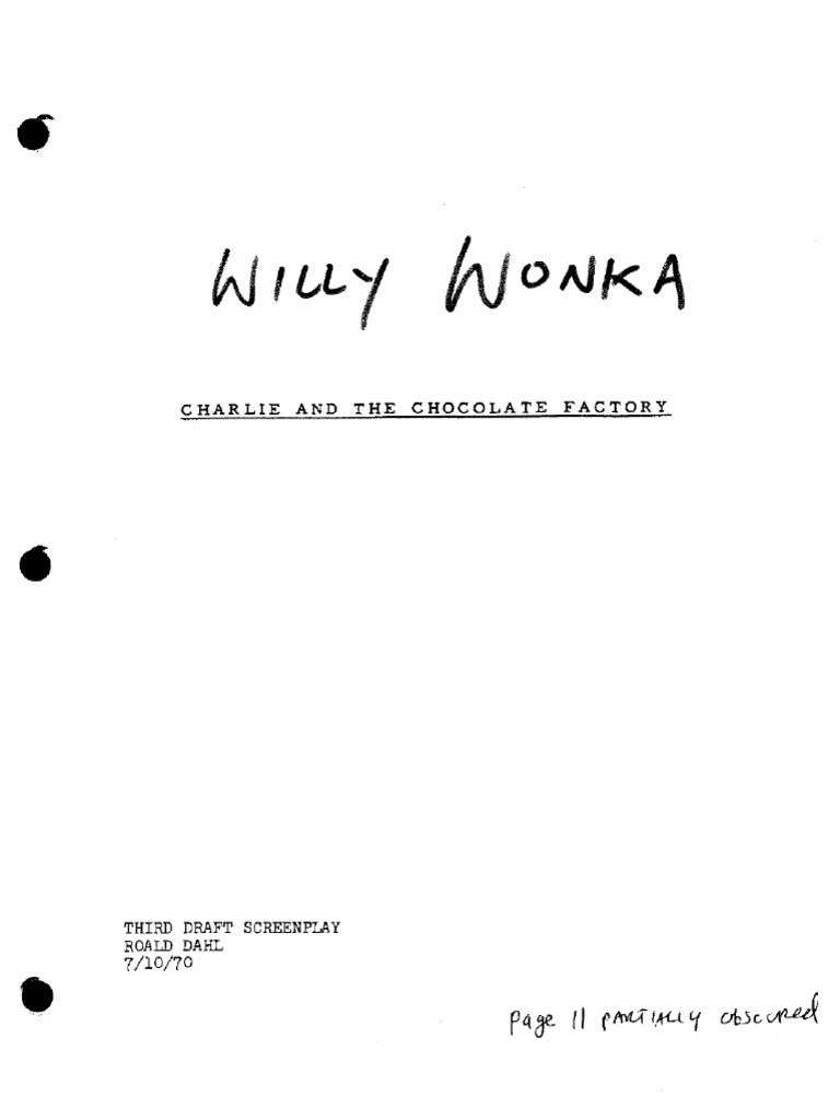 Willy Wonka The Chocolate Factory Script | PDF