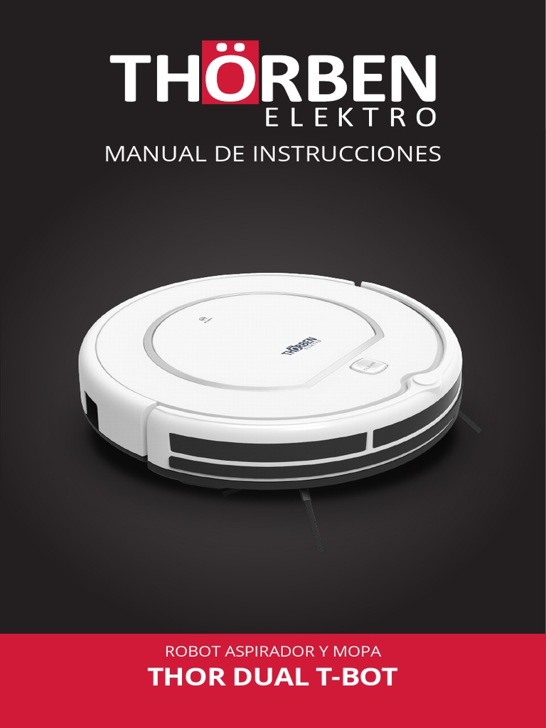 Manual de Instrucciones Thor Dual T-Bot | PDF | Aspiradora | Bienes ...
