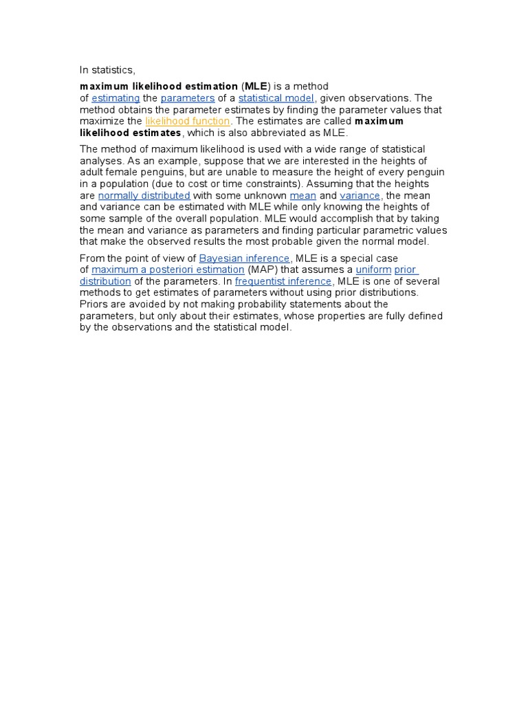 Estimating Parameters Statistical Model: Maximum Likelihood Estimation (MLE) Is A Method | PDF