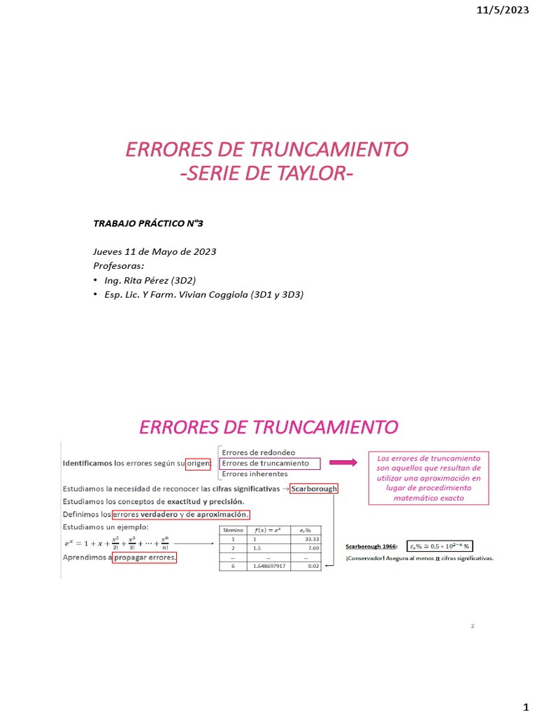 Trabajo Práctico 3 Serie de Taylor y Errores de Truncamiento ... Trabajo Práctico 3 Serie de Taylor y Errores de Truncamiento ...