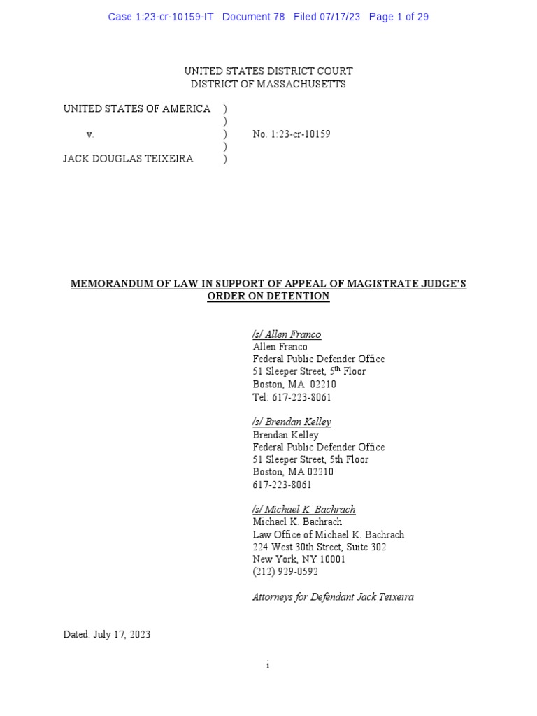 USA V Teixeira Motion Detention Notice of Appeal | PDF | Remand (Detention) | Edward Snowden