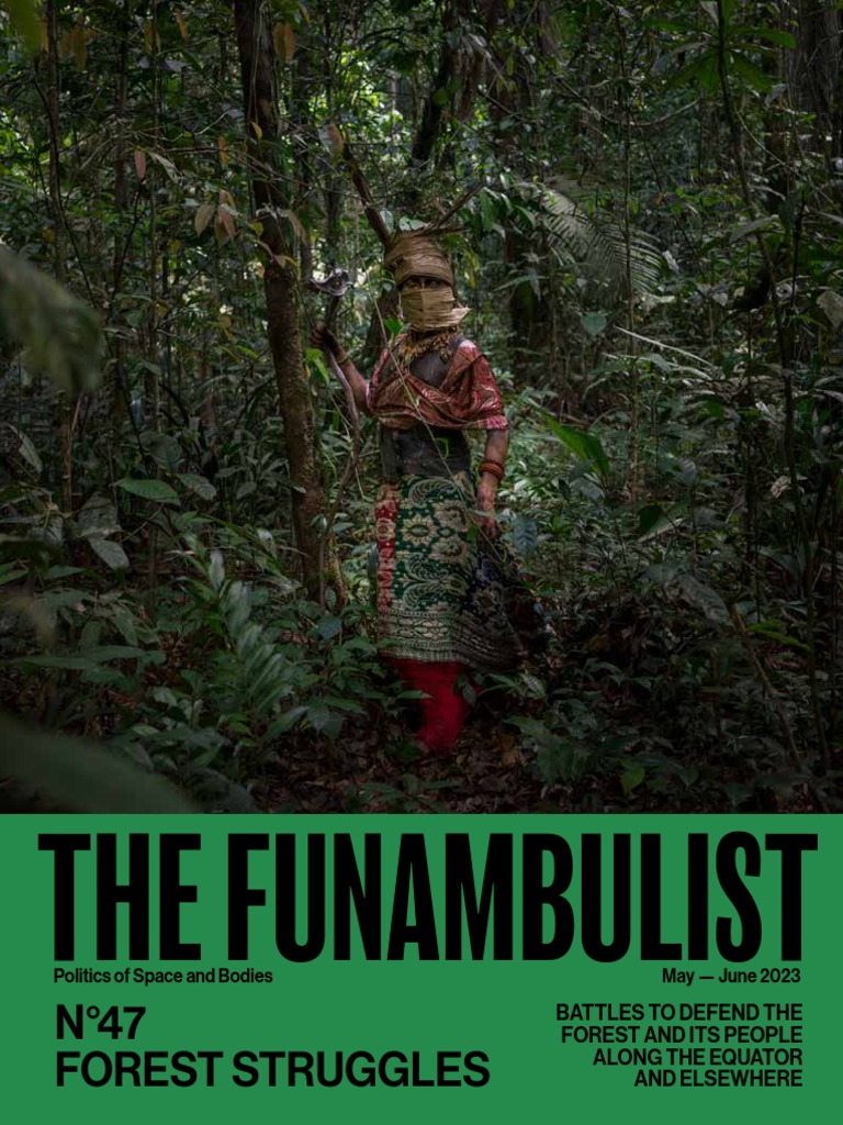The Funambulist 47 - Forest Struggles | PDF | Tunisia | Chile