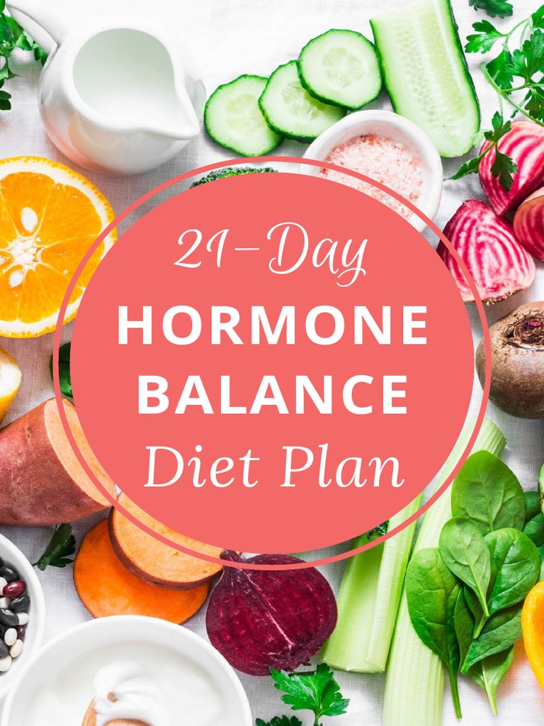 21 Day Hormone Balance Diet Plan | Download Free PDF | Smoothie | Foods