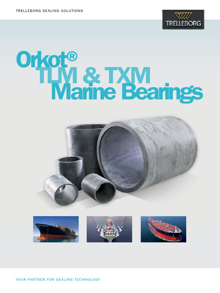 Orkot TLM and TXM Marine Bearings GB en | PDF | Bearing (Mechanical) | Friction