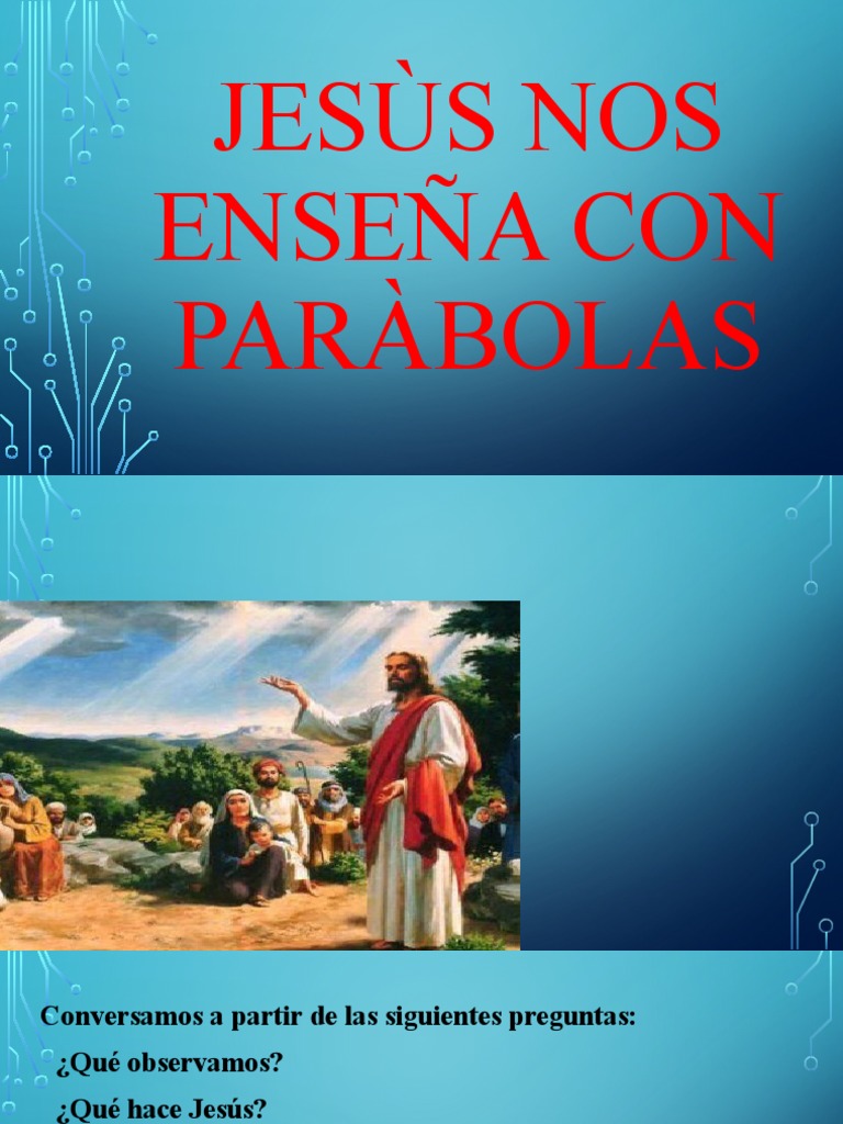 Jesùs Nos Enseña Con Paràbolas | PDF | Parábolas de Jesús | Jesús