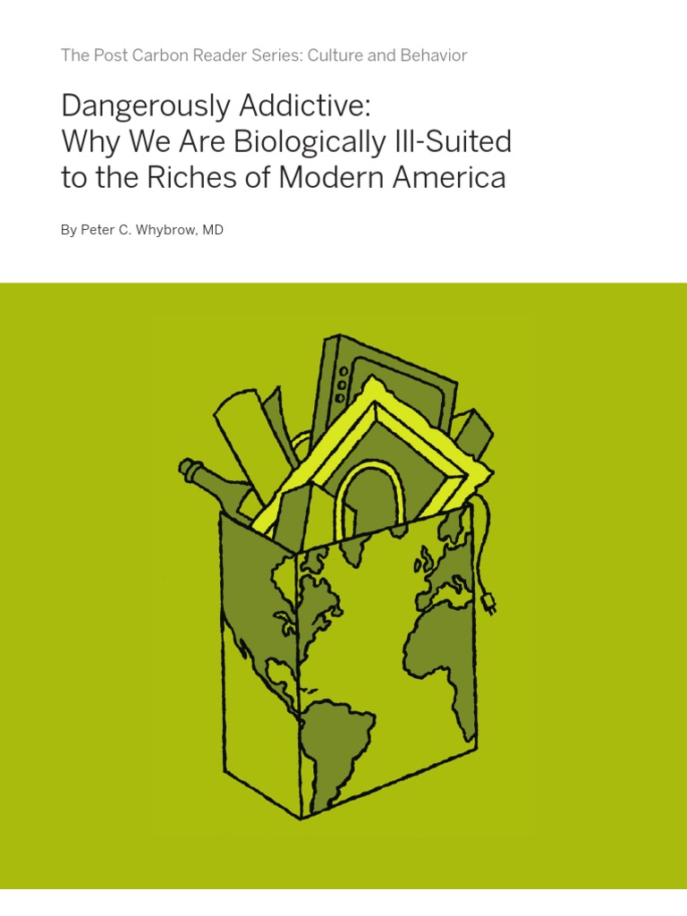 CULTURE AND BEHAVIOR: Dangerously Addictive: Why We Are Biologically ...