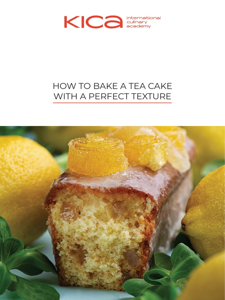 How To Bake A Tea Cake With A Perfect Texture | PDF | Cakes | Emulsion