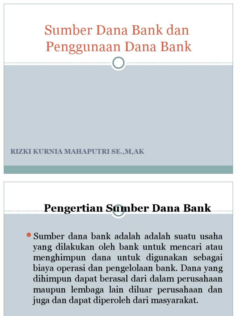 Sumber dan Penggunaan Dana Bank | PDF
