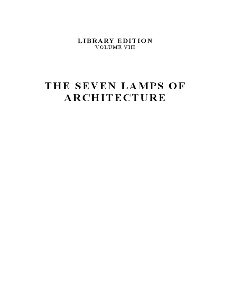 8 Seven Lamps of Architecture | PDF