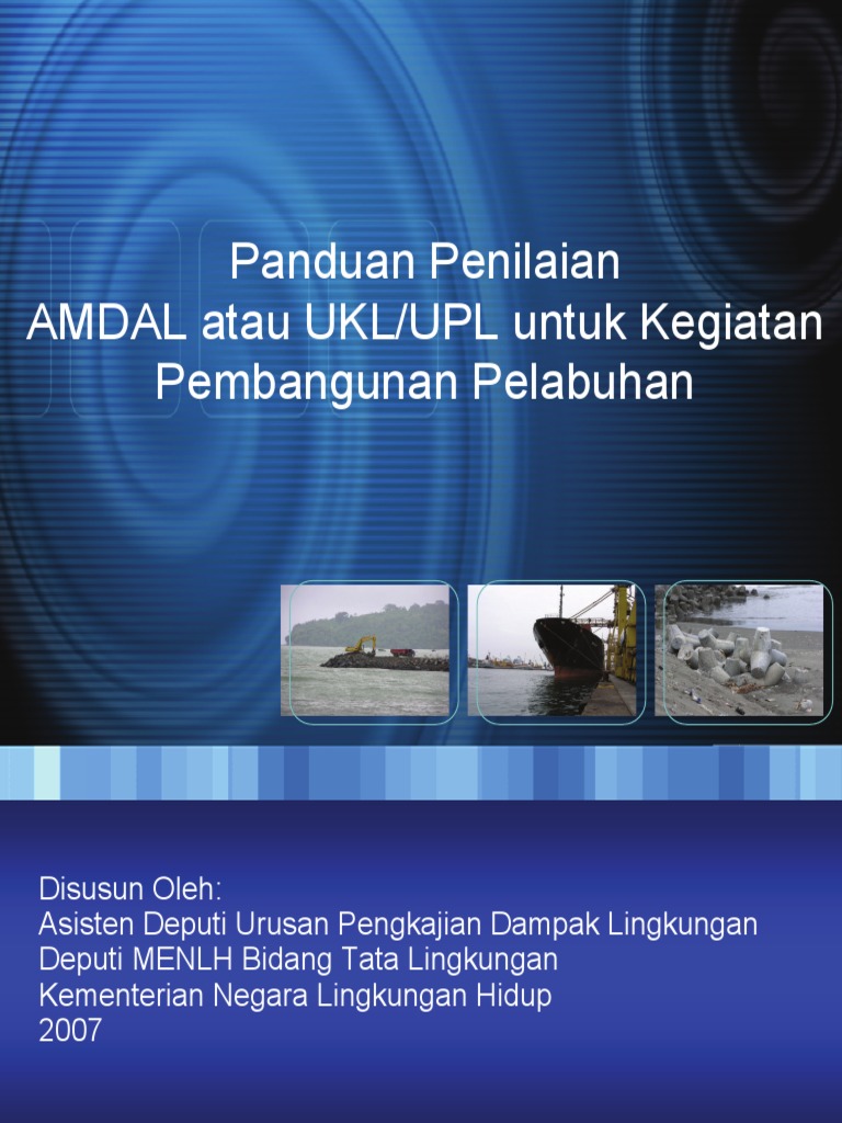 Panduan Penilaian AMDAL-UKL-UPL Di Pelabuhan (Compress) | PDF