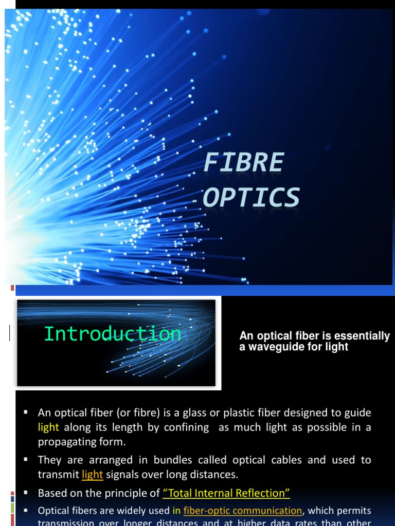 Fibre Optics - PPT - First Year Engineering Students (1) (1) (Autosaved) | PDF | Optical Fiber ...