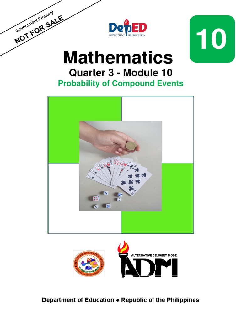 Math10 Q3 Module10 Probalityofcompoundevents Preliminarypages v2 | PDF ... Math10 Q3 Module10 Probalityofcompoundevents Preliminarypages v2 | PDF ...