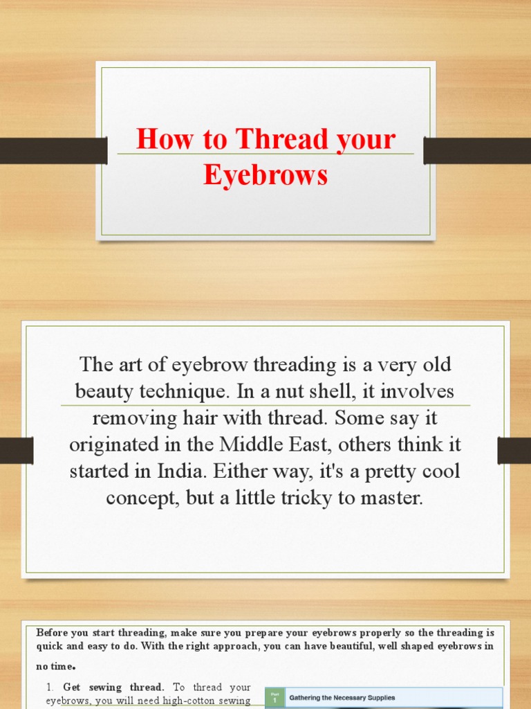 How To Thread Your Eyebrows | PDF | Eyebrow