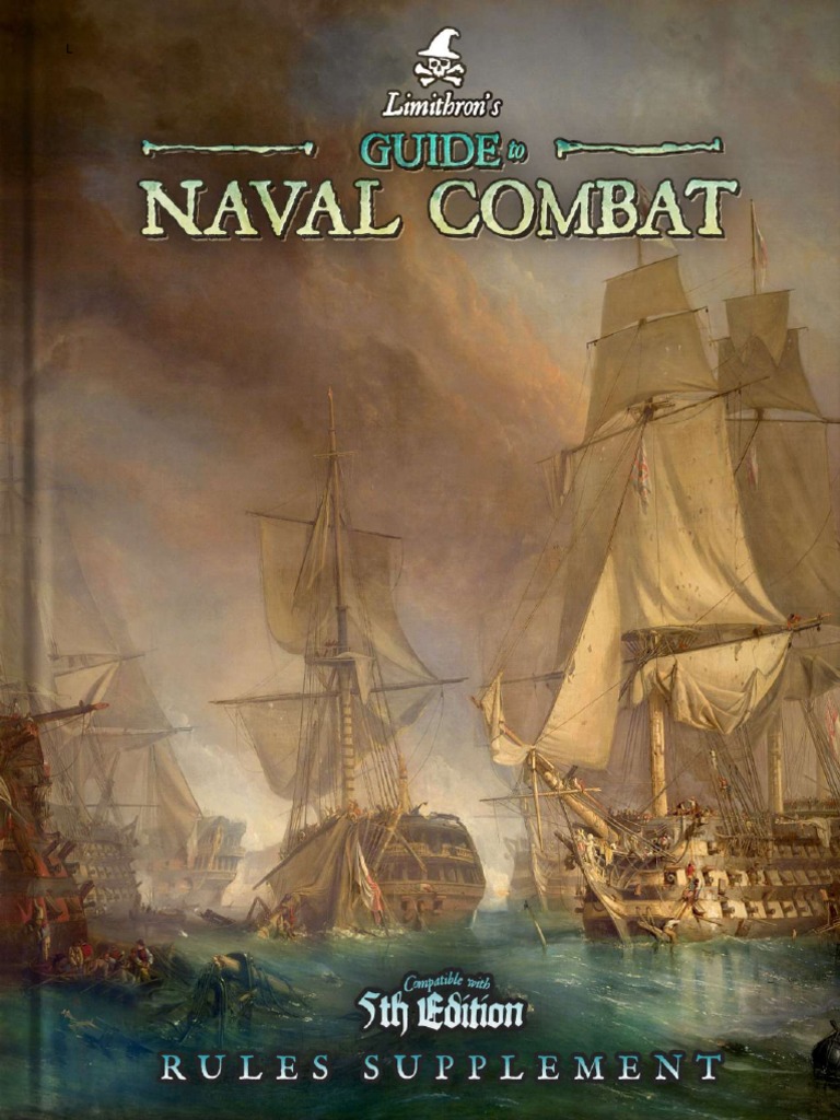 Limithron's Guide To Naval Combat v2.3 | PDF | Ships | Copyright