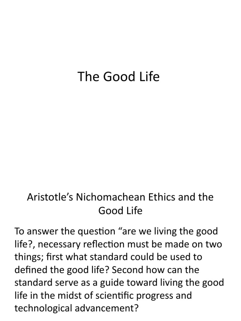 The Good Life | PDF | Happiness | Virtue